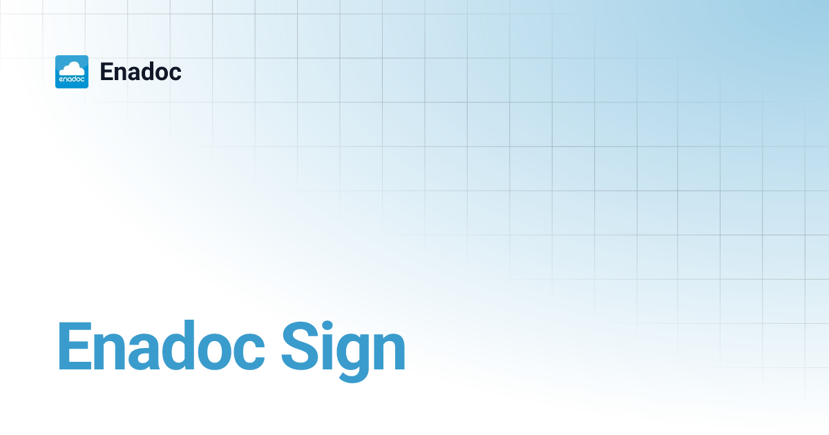 Enadoc Sign | Enadoc